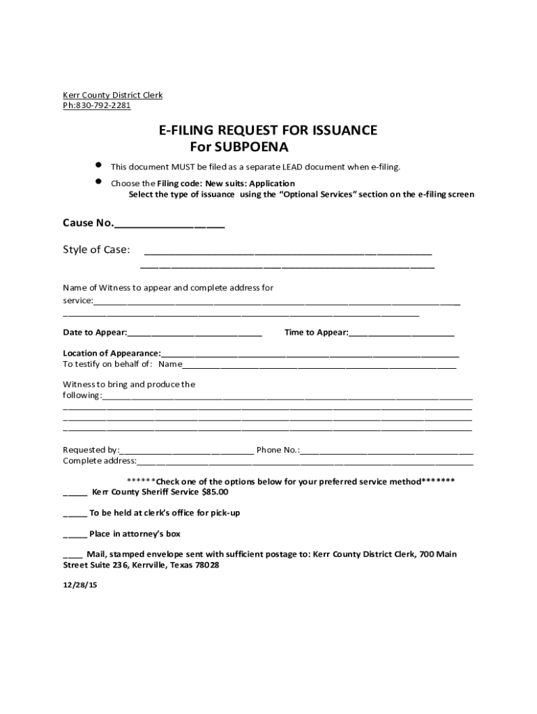 Fillable Online E-FILING REQUEST FOR ISSUANCE For SUBPOENA Fax Email ...