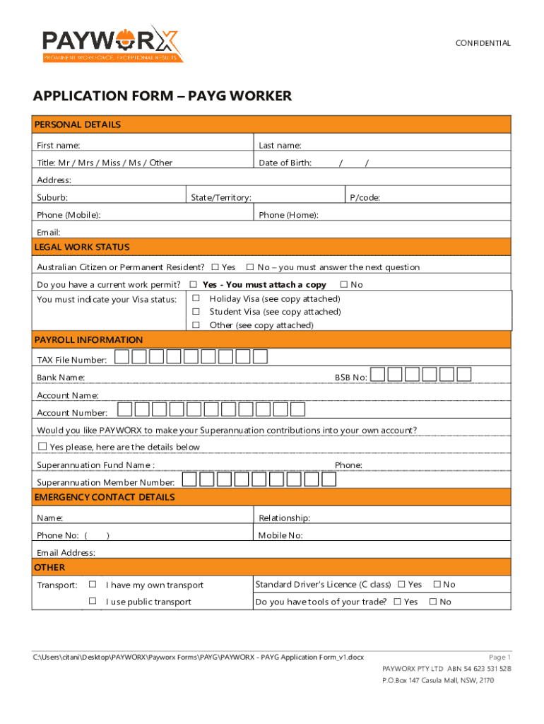 Fillable Online APPLICATION FORM PAYG WORKER Fax Email Print - pdfFiller