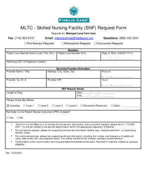 Fillable Online Fidelis CareMLTC Skilled Nursing Facility (SNF) Request ...