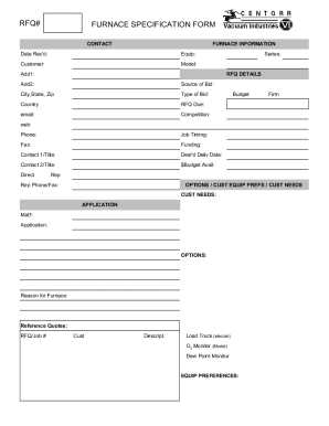 Fillable Online FURNACE SPECIFICATION FORM RFQ# Fax Email Print - pdfFiller