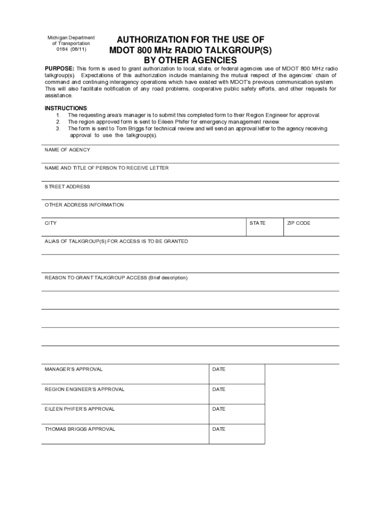 Fillable Online AUTHORIZATION FOR THE USE OF MDOT 800 MHz RADIO ...