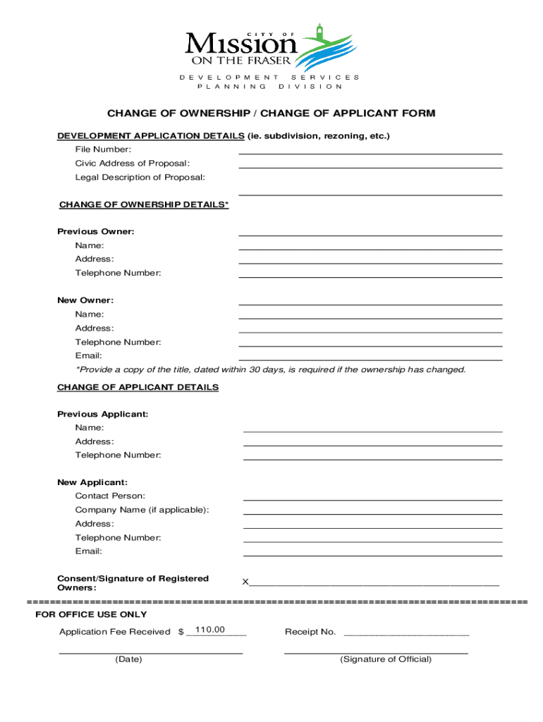 Fillable Online "CHANGE OF OWNERSHIP/CHANGE OF APPLICANT FORM" Fax ...