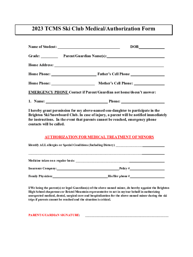 Fillable Online 2023 TCMS Ski Club Medical/Authorization Form Fax Email Print - pdfFiller