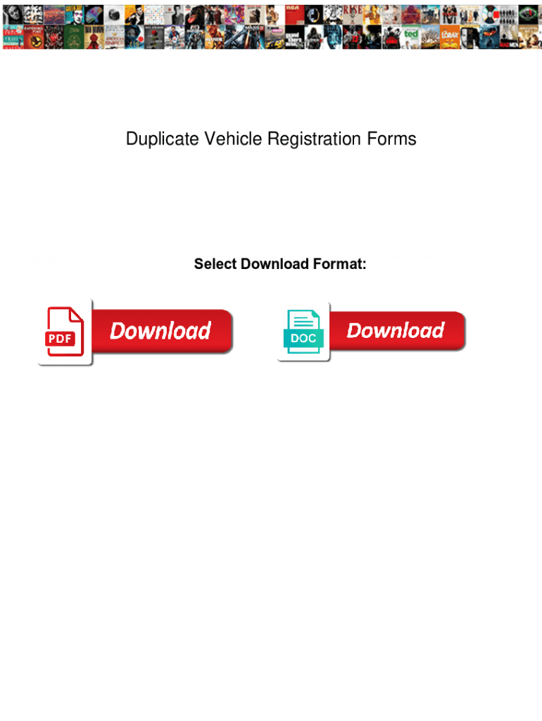 Fillable Online Duplicate Vehicle Registration Forms injuries. Duplicate Vehicle Registration ...