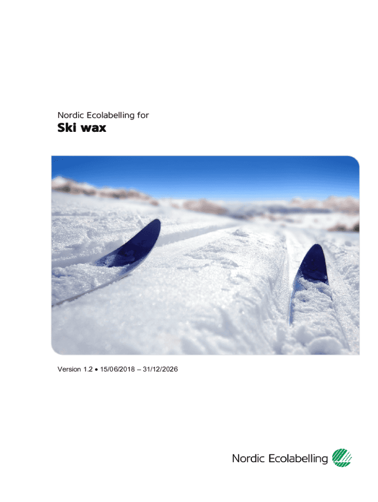 Fillable Online Ski waxNordic Swan Ecolabel Fax Email Print - pdfFiller