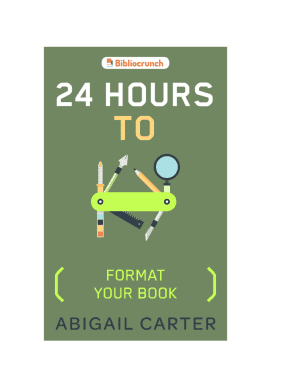 Fillable Online 24 Hours To Format Your Book Fax Email Print - pdfFiller
