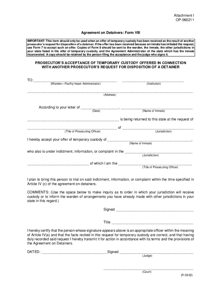 Fillable Online Attachment C OP-060211 Agreement on Detainers: Form II ...
