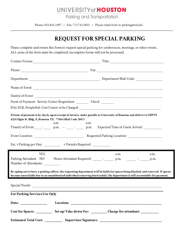 Fillable Online Special Parking Request FormParking and Transportation Fax Email Print - pdfFiller