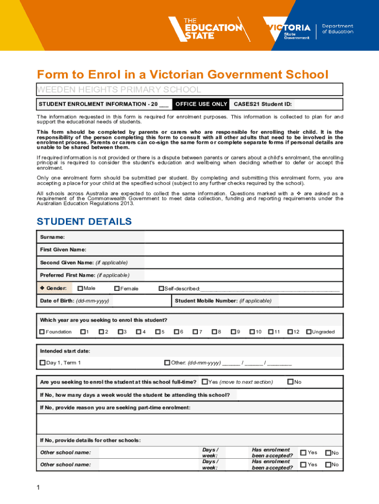 Fillable Online Enrolments - Weeden Heights Primary SchoolVermont ... Fax Email Print - pdfFiller