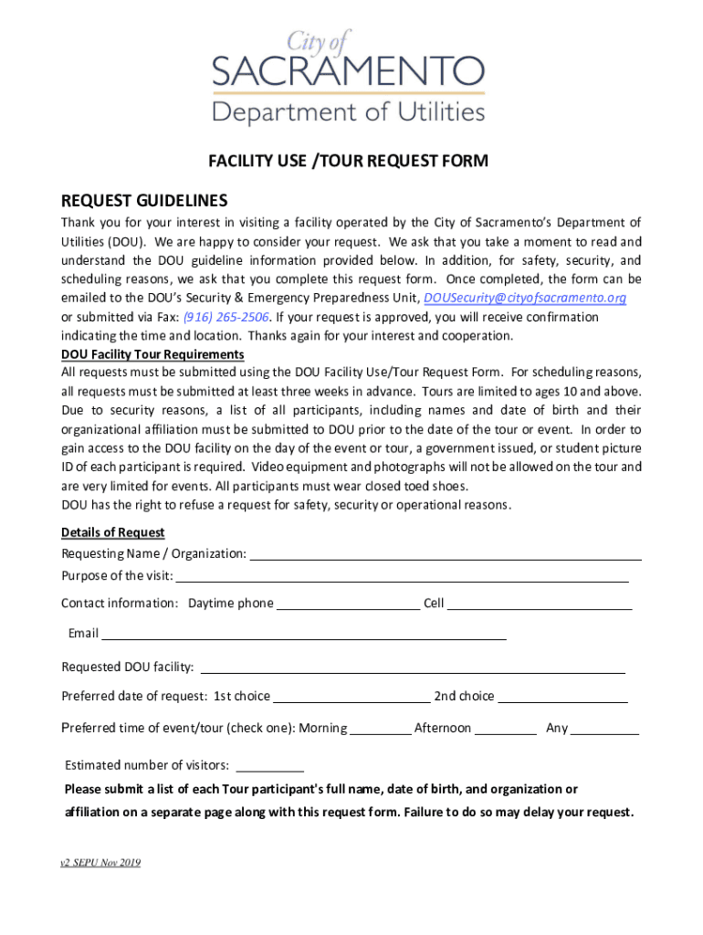 Fillable Online FACILITY USE /TOUR REQUEST FORM REQUEST GUIDELINES Fax ...