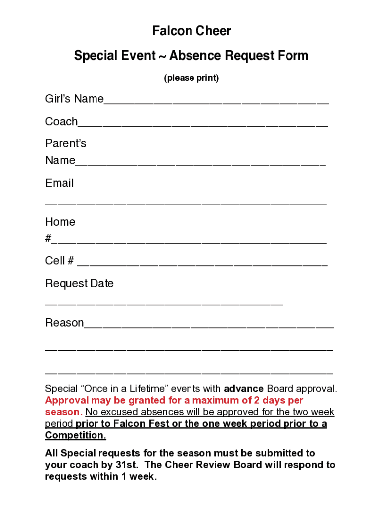 Fillable Online Absence Request Form - Falcon Cheer Special Event Fax Email Print - pdfFiller