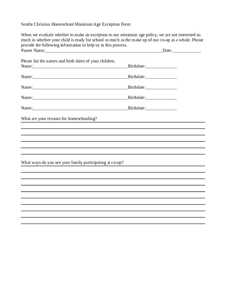 Fillable Online Seattle Christian Homeschool Minimum Age Exception Form ...
