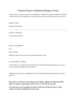 Fillable Online Federal Express Shipment Request Form Fax Email Print ...