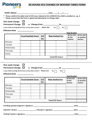 Fillable Online 20 HOURS ECE CHANGE OF BOOKED TIMES FORM Fax Email ...