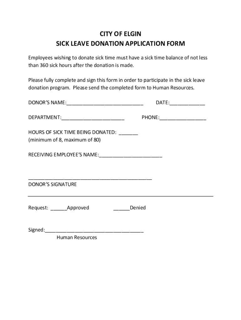 Fillable Online CITY OF ELGIN SICK LEAVE DONATION APPLICATION FORM Fax ...