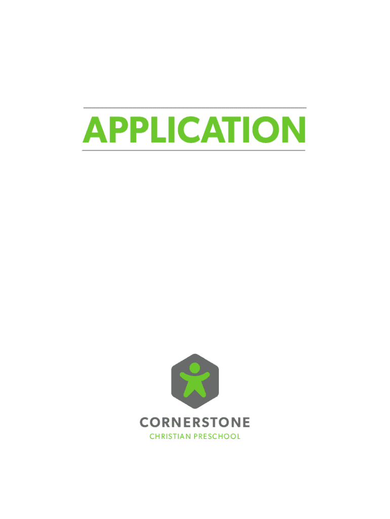 Fillable Online Preschool Application - Cornerstone Christian School Fax Email Print - pdfFiller