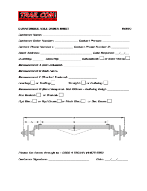 Fillable Online TORSION AXLE ORDER FORM Fax Email Print - pdfFiller
