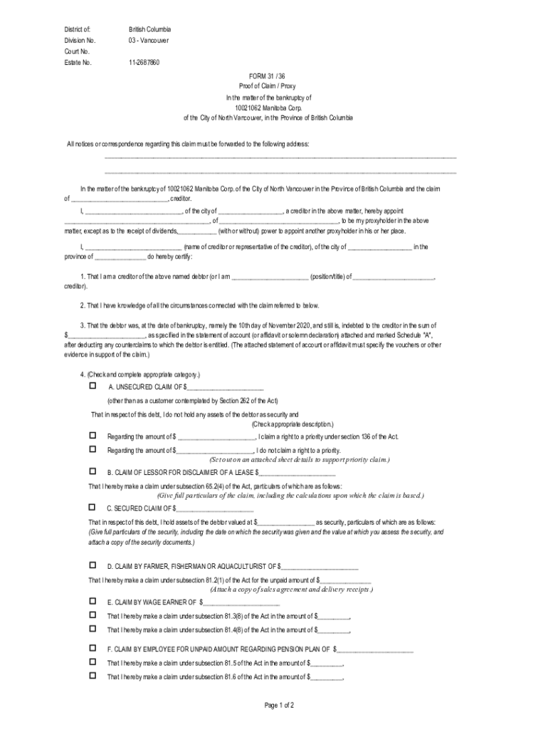 Fillable Online Division No. FORM 31 / 36 Proof of Claim / Proxy In the matter ... Fax Email ...