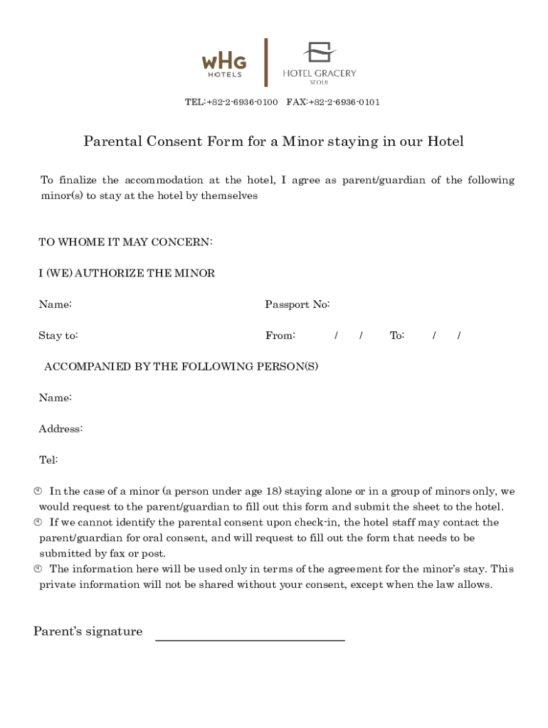 Fillable Online Parental Consent Form for a Minor staying our Hotel Fax ...