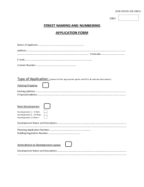 Fillable Online Application for Street Naming Property Numbering or ...