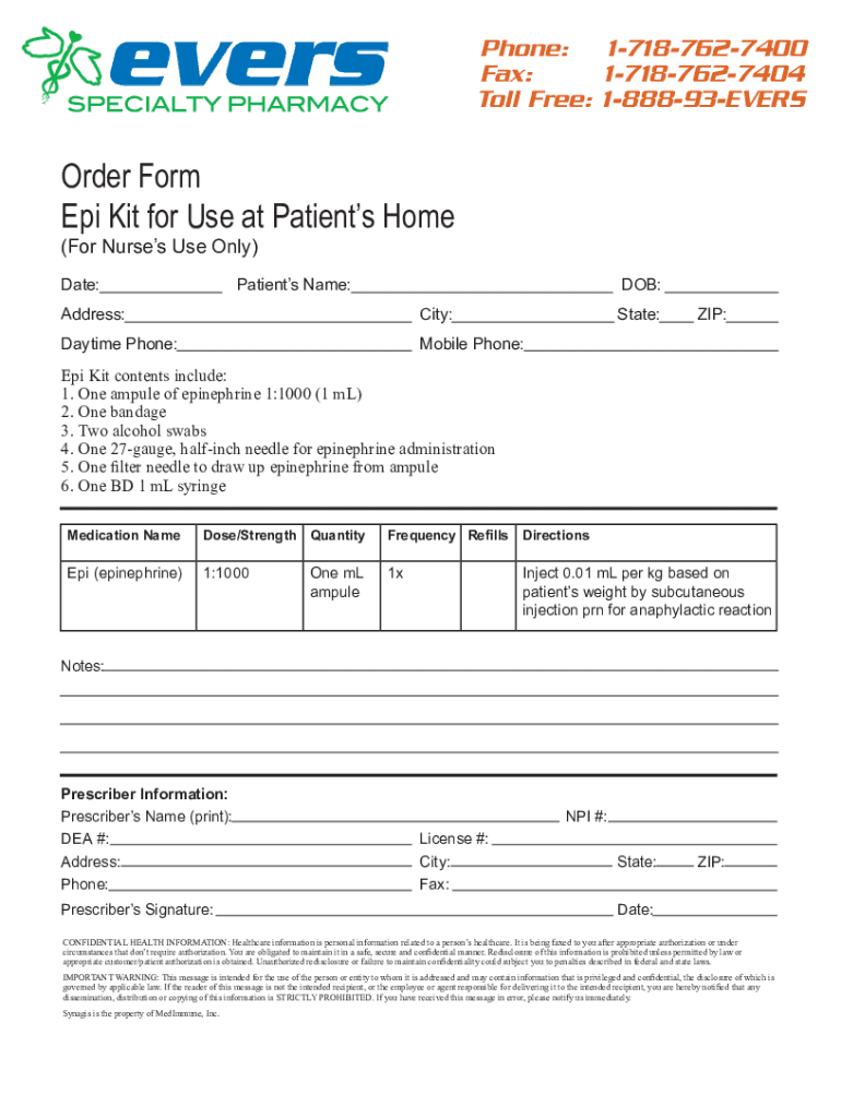 Fillable Online Order Form Epi Kit for Use at Patient's Home ...