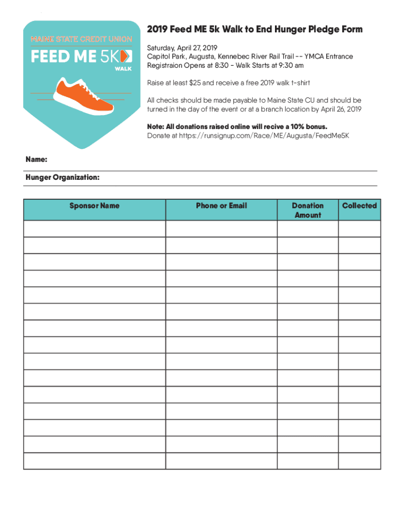 Fillable Online 2019 Feed ME 5k Walk to End Hunger Pledge Form Fax ...