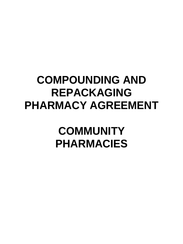 compounding and repackaging agreement Doc Template | pdfFiller