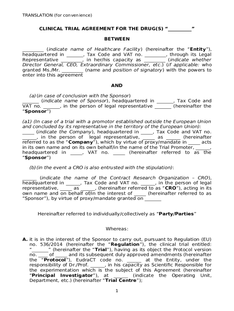 CLINICAL TRIAL AGREEMENT FOR THE DRUG(S)... Doc Template | pdfFiller