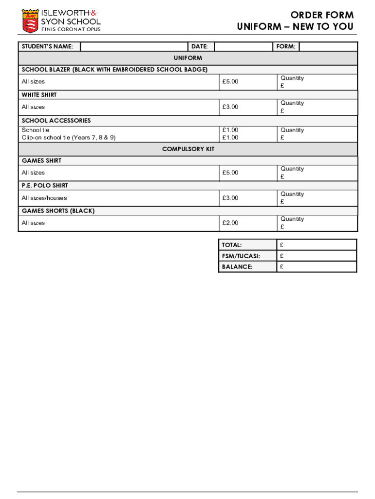 Fillable Online ORDER FORM UNIFORM NEW TO YOU Fax Email Print - pdfFiller