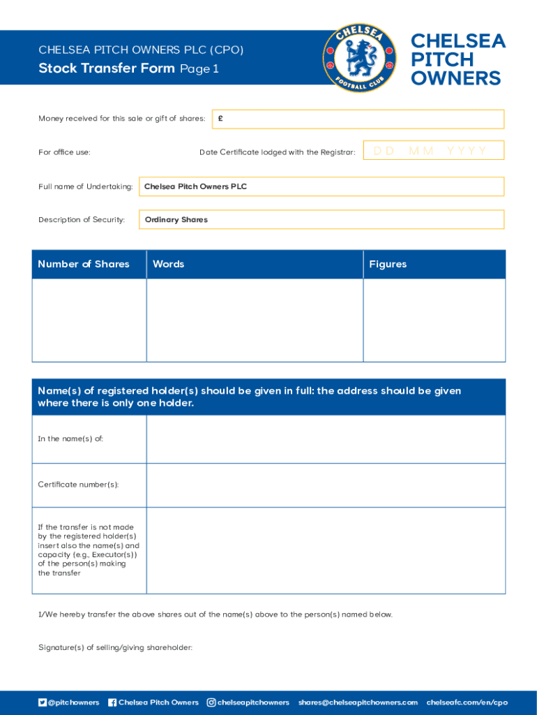 Fillable Online CHELSEA PITCH OWNERS PLC (CPO) - Stock Transfer Form ...