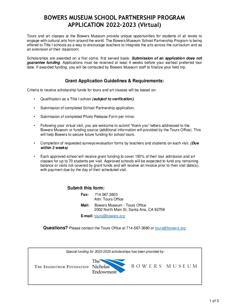 Fillable Online BOWERS MUSEUM SCHOOL PARTNERSHIP PROGRAM Fax Email Print - pdfFiller