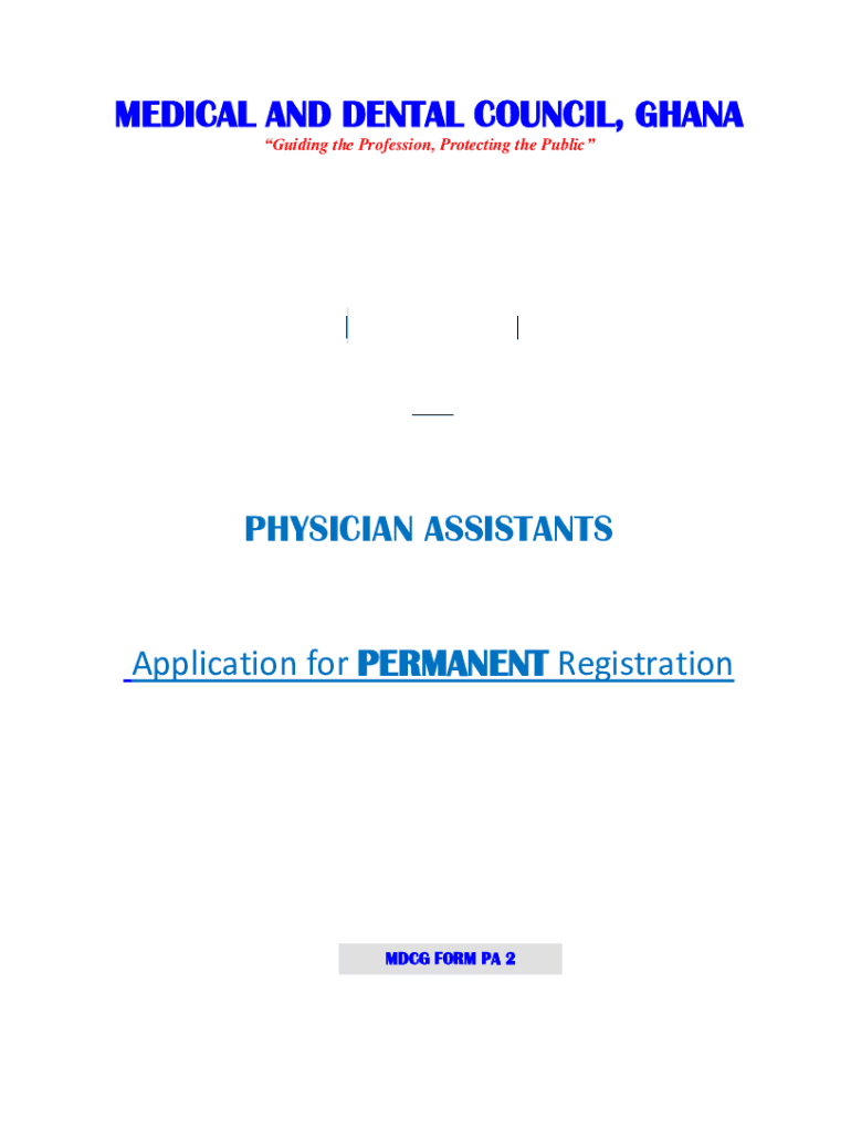 Fillable Online Physican Assistants Forms.pdf - Dental Council Ghana Fax Email Print - pdfFiller