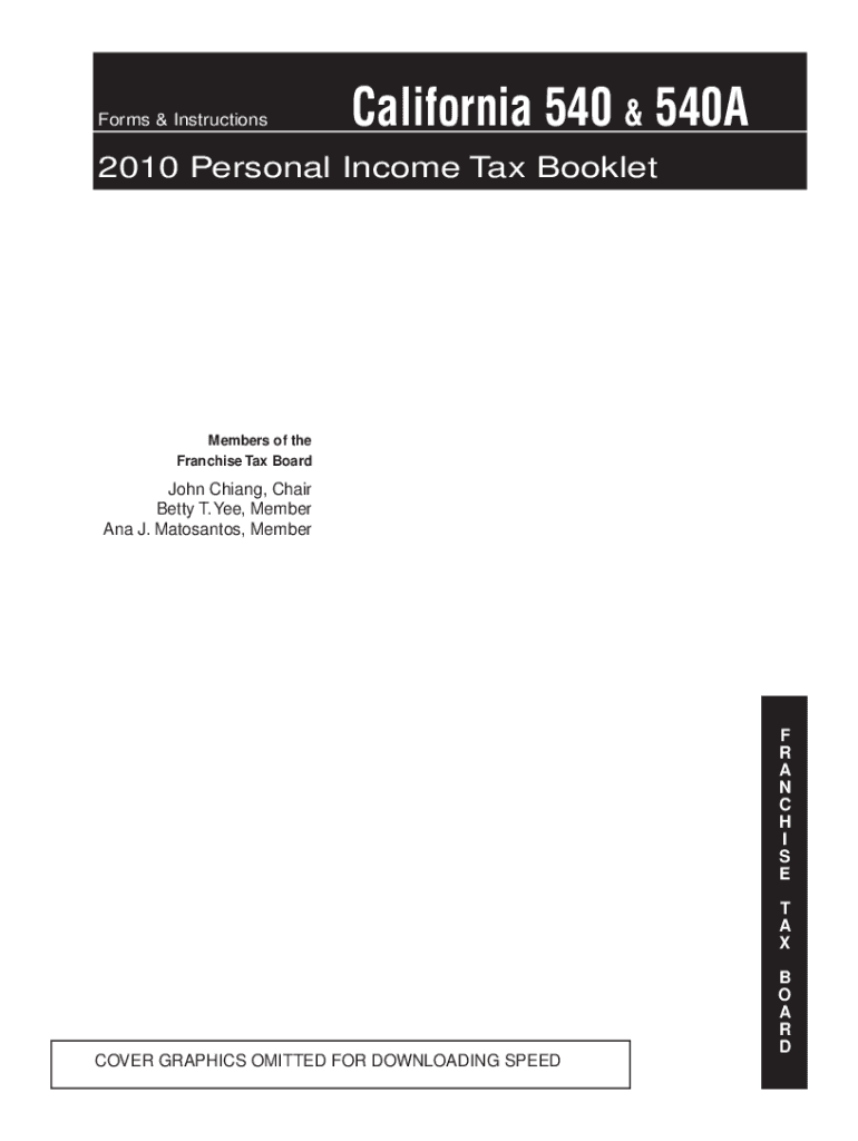 Fillable Online 2010 540/540A Booklet -- Personal Income Tax Booklet. 2010 California 540/540A ...