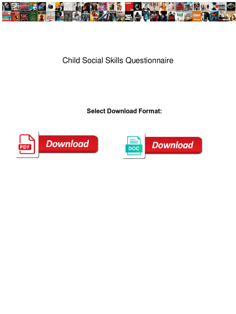 Fillable Online Child Social Skills Questionnaire. Child Social Skills ...