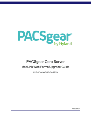 Fillable Online PACSgear Core Server - ModLink Web Forms Upgrade Guide ...