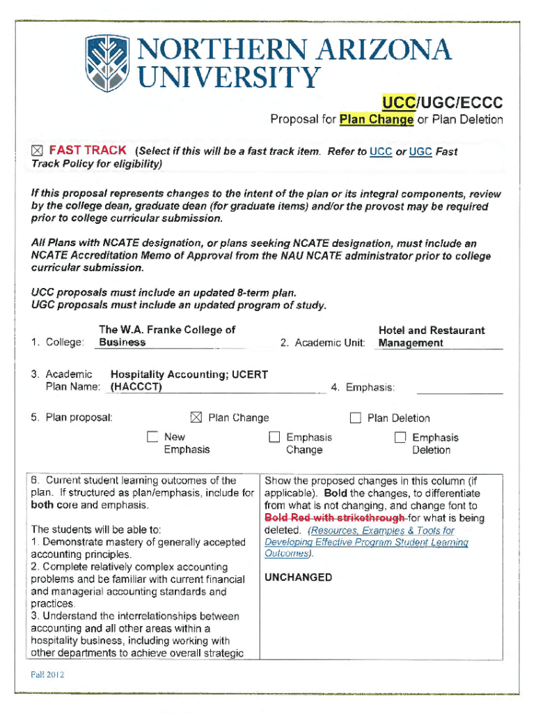 Fillable Online Proposal for Plan Change or Plan Deletion - nau.edu Fax Email Print - pdfFiller
