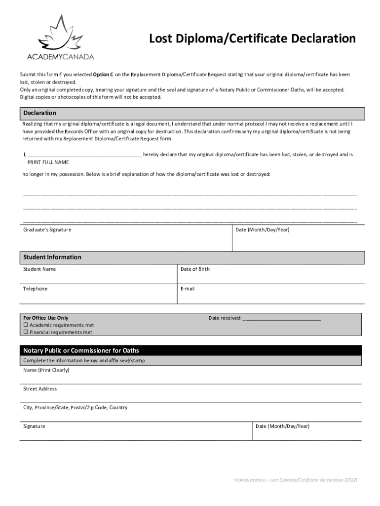 Fillable Online Administration - Lost Diploma Certificate Declaration Fax Email Print - pdfFiller