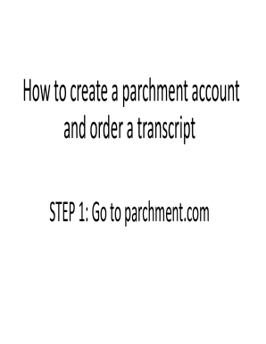 Fillable Online How to create a parchment account and order a ...
