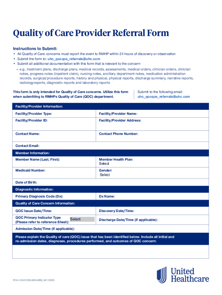 Fillable Online Quality of Care Provider Referral Form - UnitedHealthcare Community Plan of ...