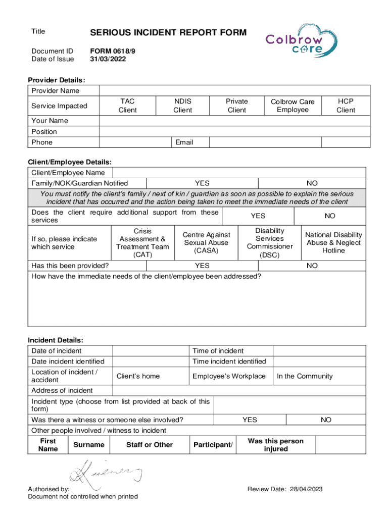 Fillable Online SERIOUS INCIDENT REPORT FORM Fax Email Print - pdfFiller