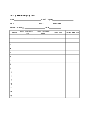 Fillable Online Woody Debris Sampling Form. Inventory, Monitoring and ...