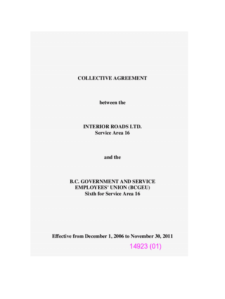 Fillable Online COLLECTIVE AGREEMENT between the INTERIOR ROADS ... Fax Email Print - pdfFiller