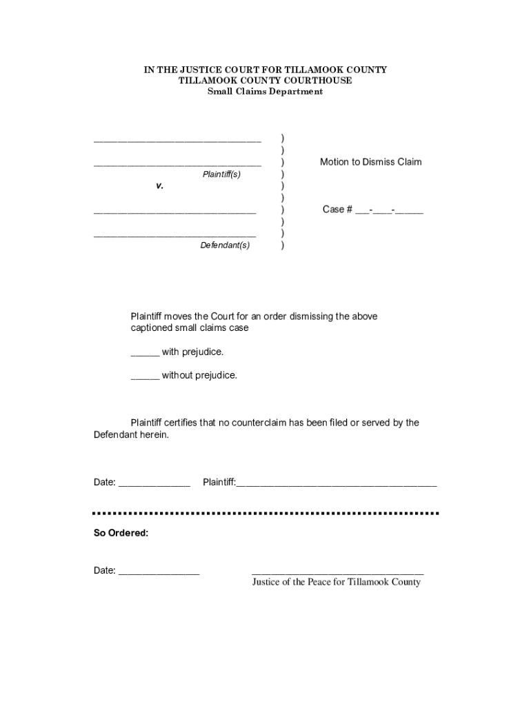 Fillable Online Motion to Dismiss Claim - Tillamook County Oregon Fax Email Print - pdfFiller