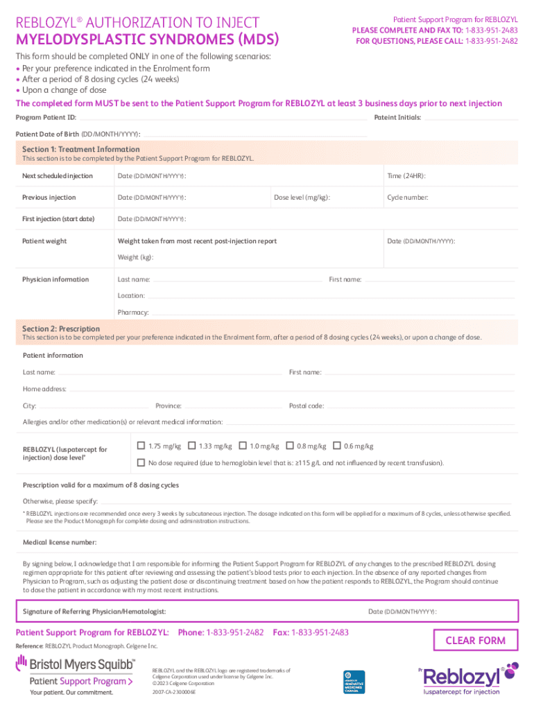 Fillable Online REBLOZYL AUTHORIZATION TO INJECT MYELODYSPLASTIC ...