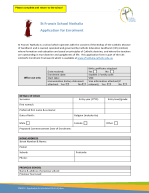 Fillable Online St Francis School Nathalia Application for Enrolment Fax Email Print - pdfFiller