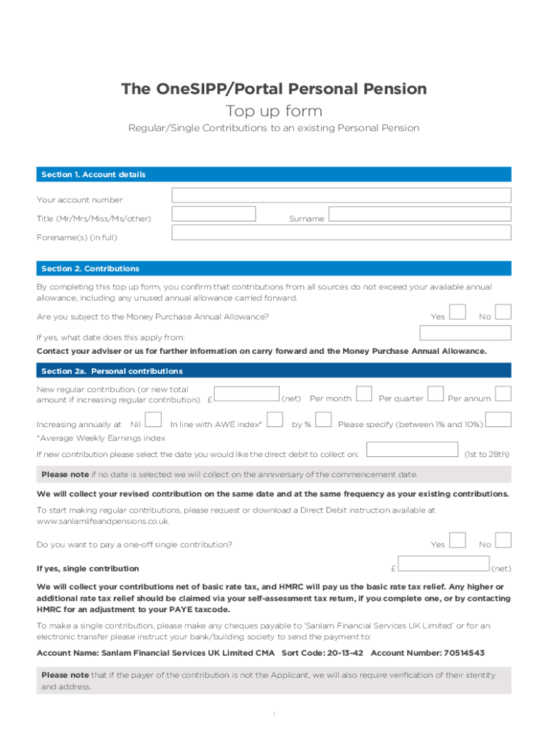 Fillable Online The OneSIPP/Sanlam Portal Personal Pension Top Up Form ...