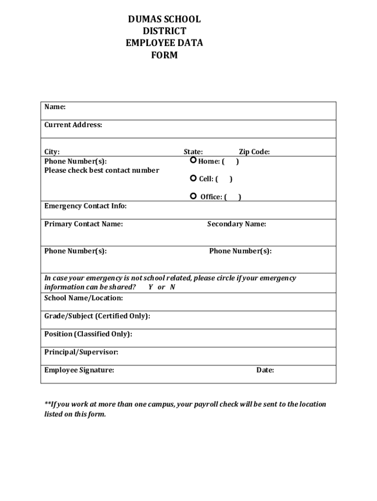Fillable Online DUMAS SCHOOL DISTRICT EMPLOYEE DATA FORM Fax Email ...