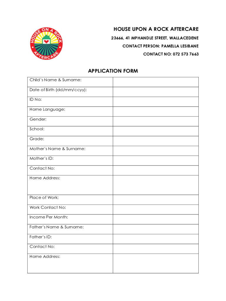 Fillable Online HOUSE UPON A ROCK AFTERCARE APPLICATION FORM Fax Email ...