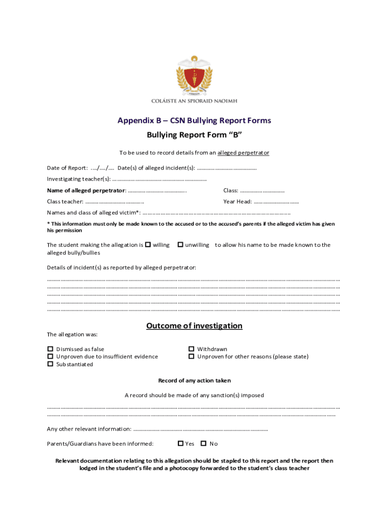 Fillable Online Appendix B CSN Bullying Report Forms Fax Email Print ...