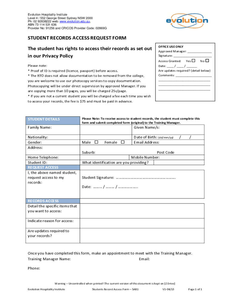 Fillable Online STUDENT RECORDS ACCESS REQUEST FORM The ... Fax Email Print - pdfFiller